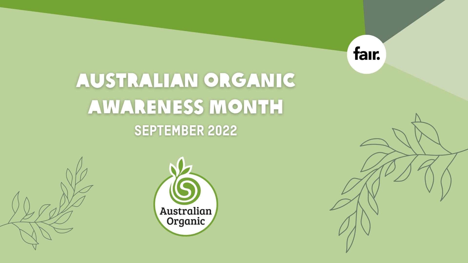 Australian Organic Awareness Month – Fair Coffee